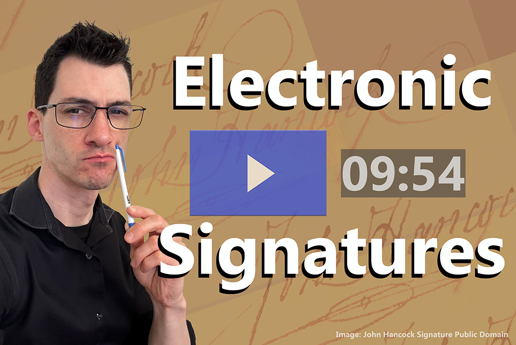 1. Electronic Signatures: Overview (9:54) - MassLandlords.net