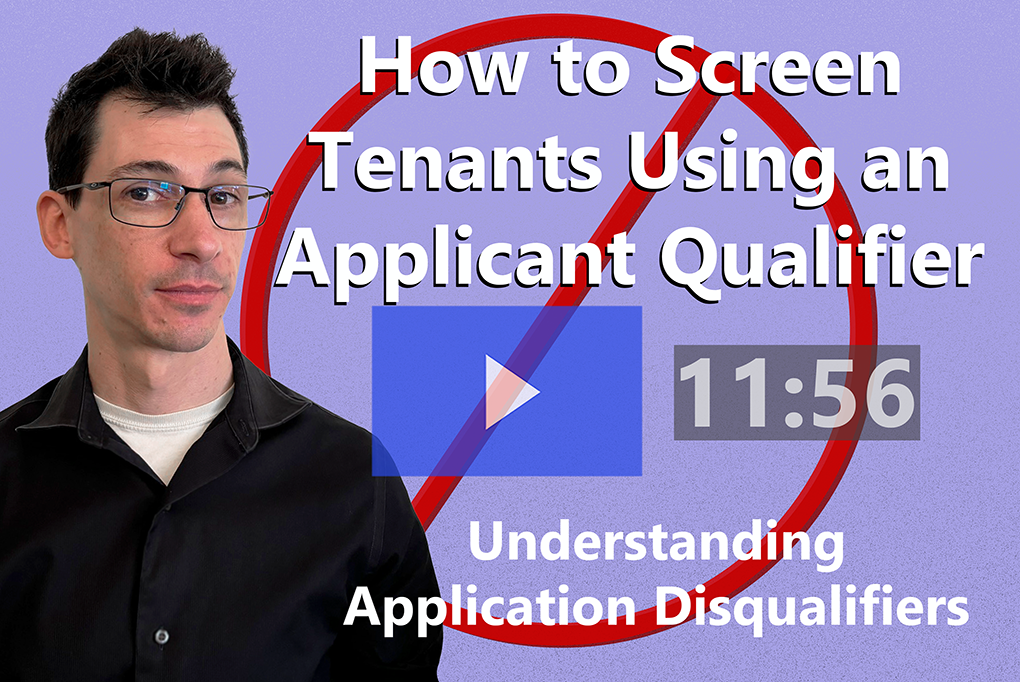 3. How to Screen Tenants Using an Applicant Qualifier: Understanding Application Disqualifiers ...